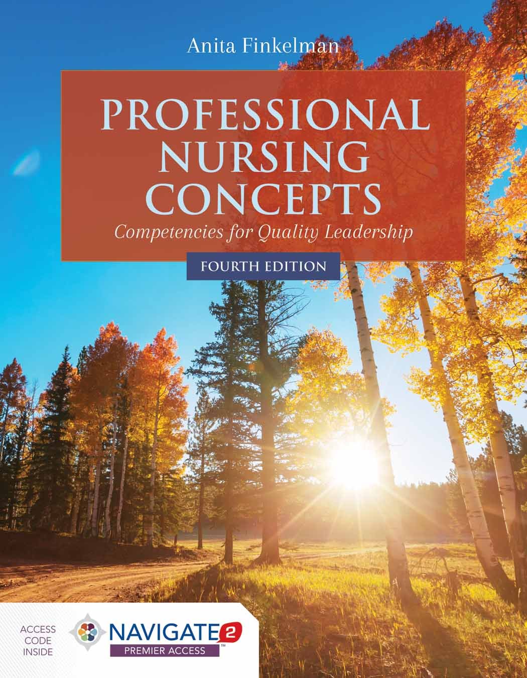 Professional Nursing Concepts: Competencies for Quality Leadership ...