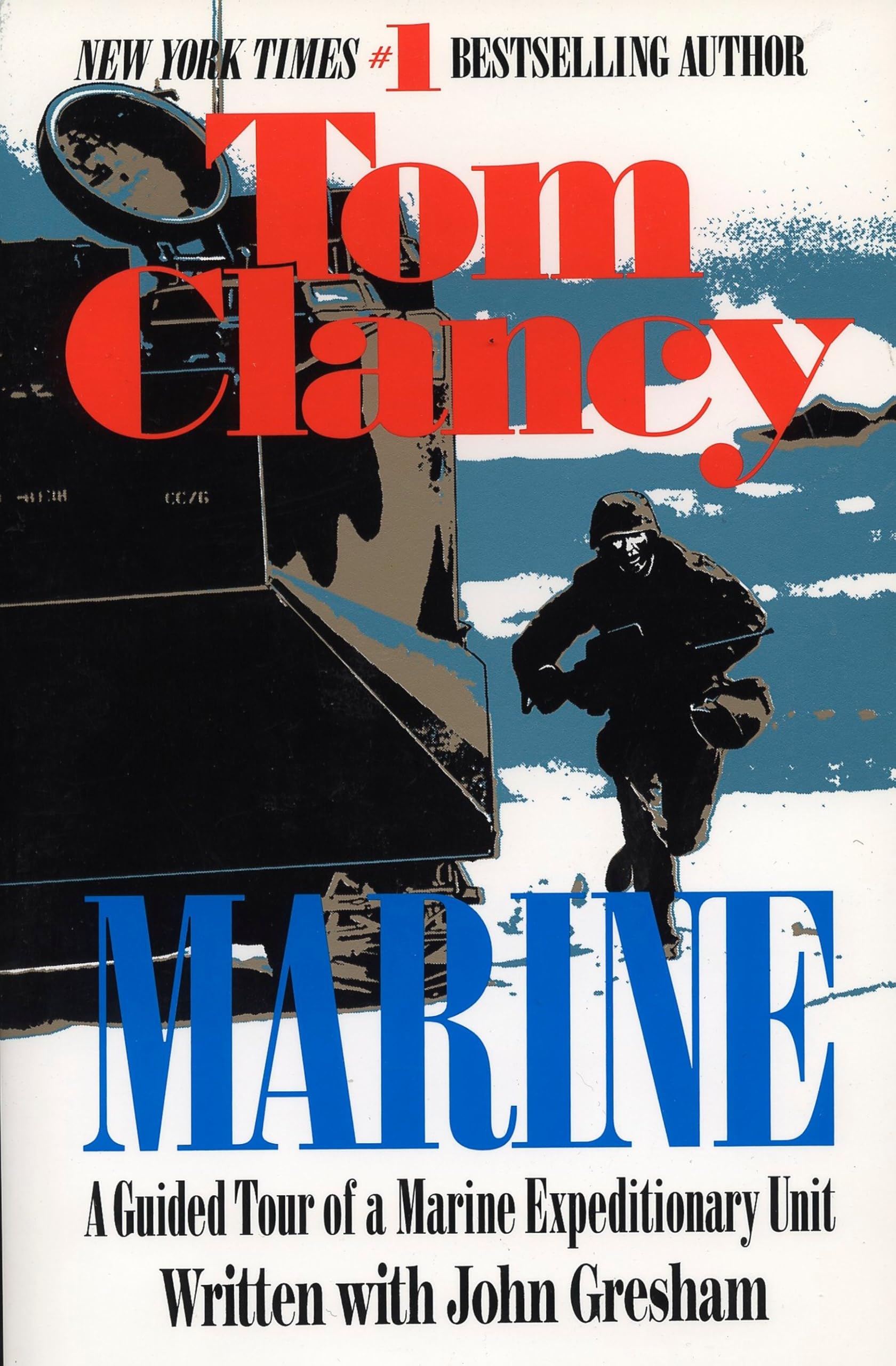 Marine: A Guided Tour of a Marine Expeditionary Unit (Tom Clancy's Mil ...